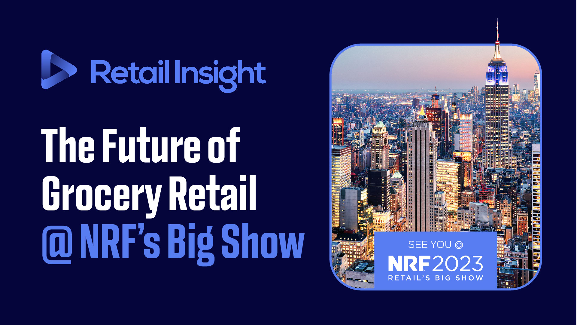 The Future of Retail at NRF '23